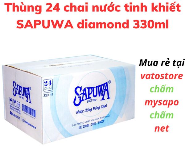 Thùng 24 chai nước tinh khiết SAPUWA diamond 330ml / Lốc 6 chai nước ...