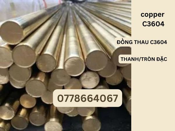 ĐỒNG THAU C3604 BỀN ĐẸP GIÁ TẠI NHÀ MÁY giá sỉ, giá bán buôn - Thị Trường Sỉ