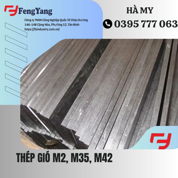THÉP GIÓ M2, M35, M42 fy giá sỉ, giá bán buôn - Thị Trường Sỉ