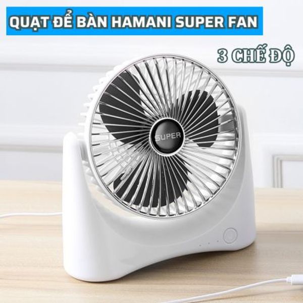 QUẠT SẠC TÍCH ĐIỆN ĐỂ BÀN HAMANI SUPER FAN.. giá sỉ, giá bán buôn - Thị ...